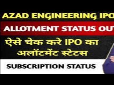 Azad Engineering IPO Allotment status || Azad Engineering Latest Gmp ...