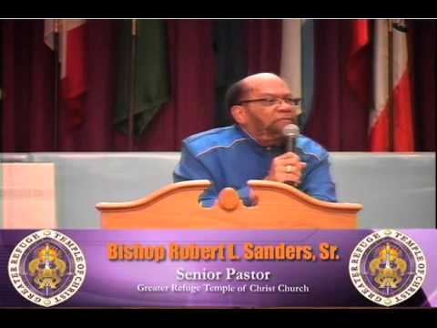 Apostle Robert L. Sanders, Sr "Our True Identity" - YouTube