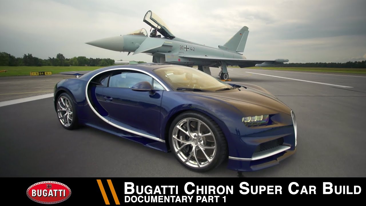 Bugatti Chiron Supercar Build Documentary - Part 1 - YouTube