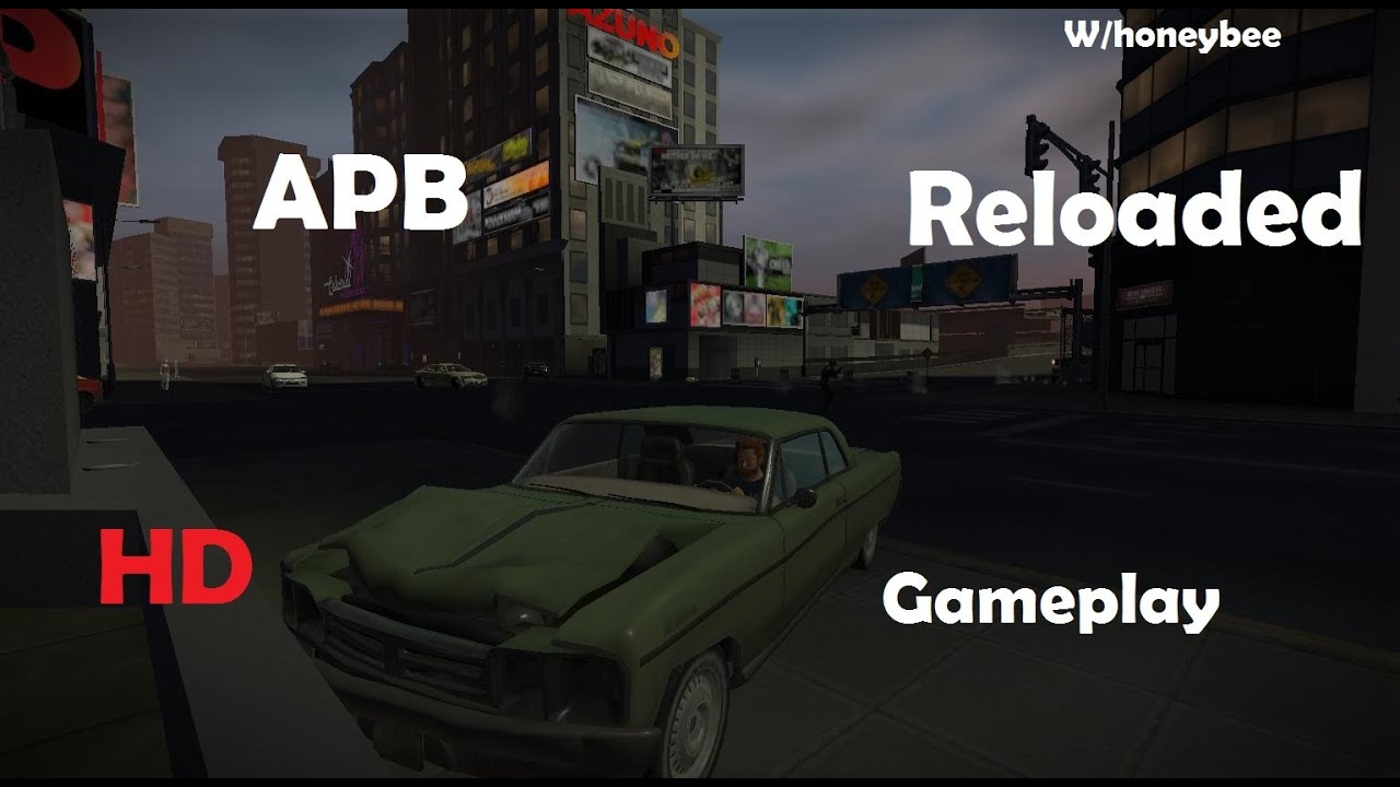 APB Reloaded Gameplay HD - YouTube