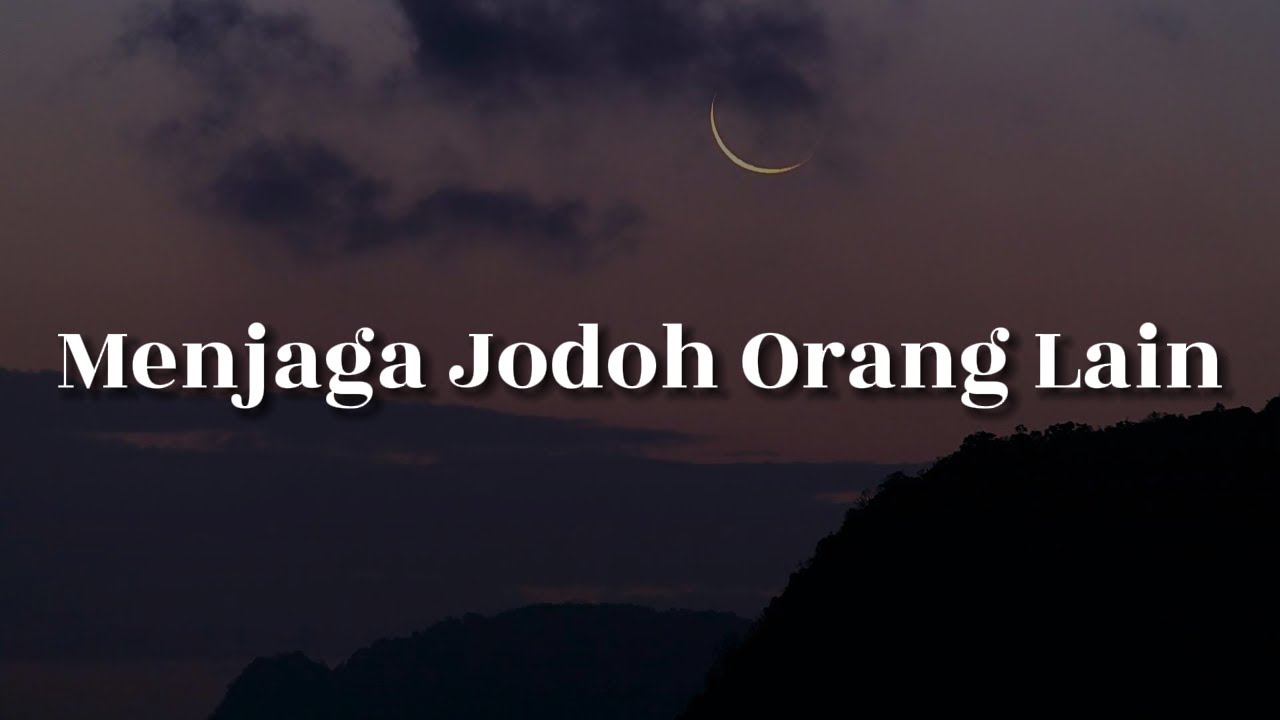 Ara Johari - Menjaga Jodoh Orang Lain (Lirik) - Aziz Harun, Anuar Zain ...