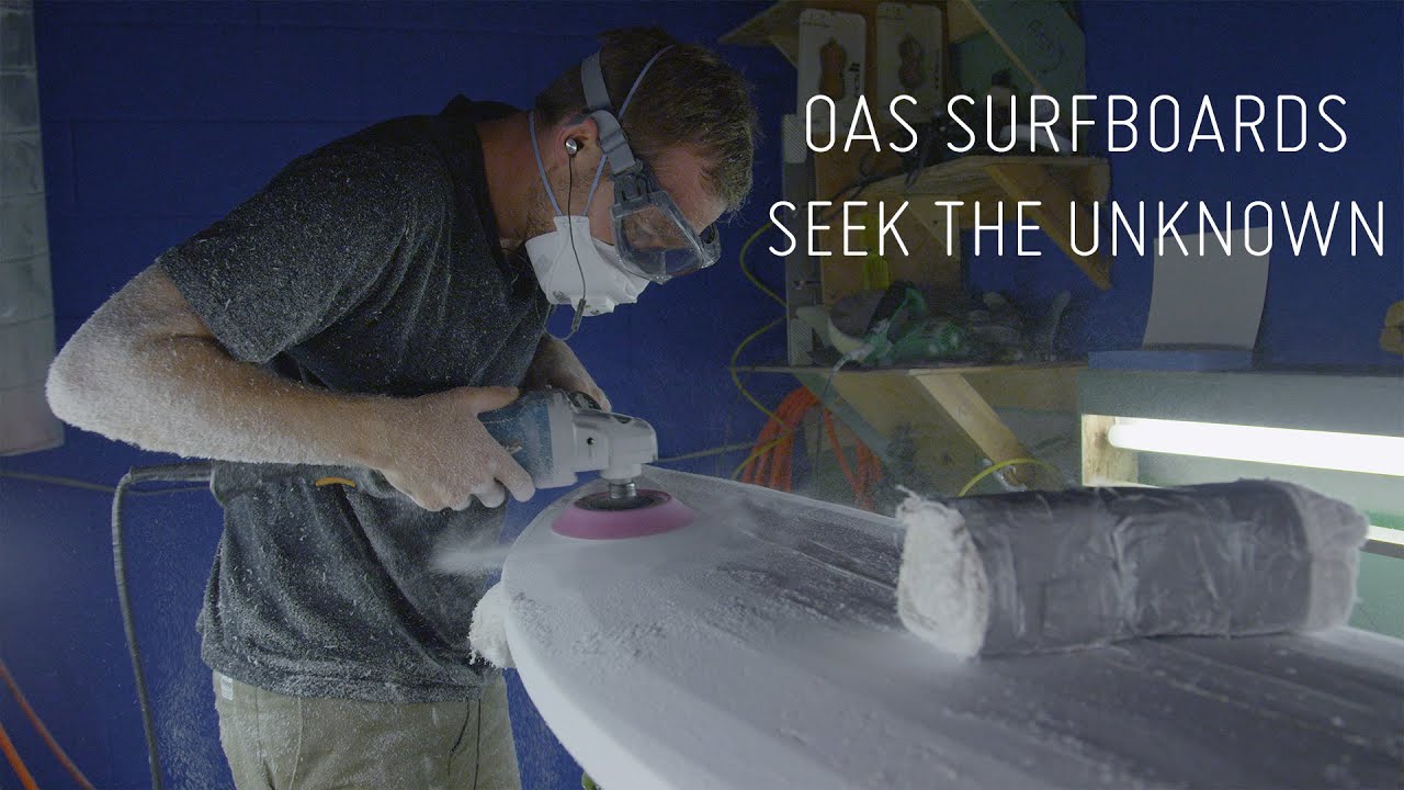 FLYING STRANGERS X OAS SURFBOARDS: SEEK THE UNKNOWN - YouTube