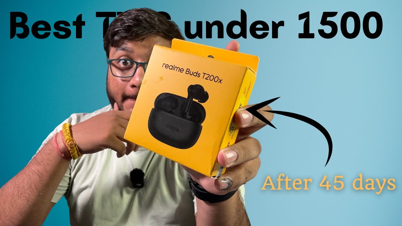Realme T200x is the best earbuds right now under 1500 rupees || After ...
