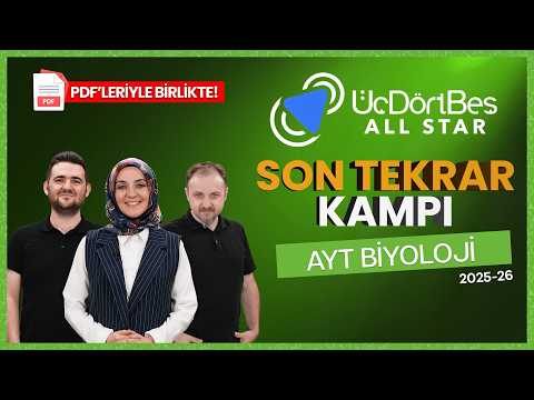 AYT BİYOLOJİ SON TEKRAR KAMPI | ÜçDörtBeş All Star #yks2026 