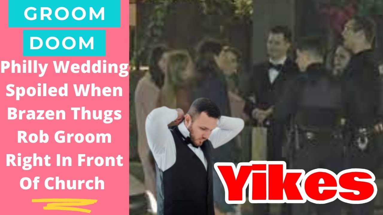Brazen Philly thugs crash wedding & rob groom in front of horrified ...