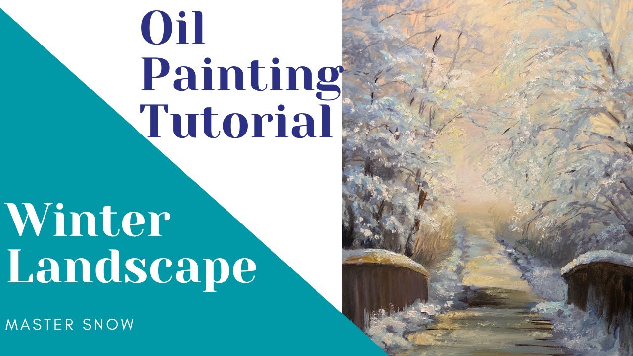 Week 2 - Video 7: How to Winter Landscape Painting - Start Adding Snow ...