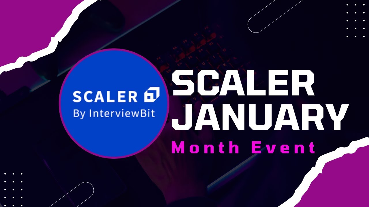 Scaler January Month Event Calender 2024 || Free Swags & Goodies ...