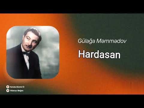 Hardasan - Gülağa Məmmədov ( Rəsmi musiqi  videosu)