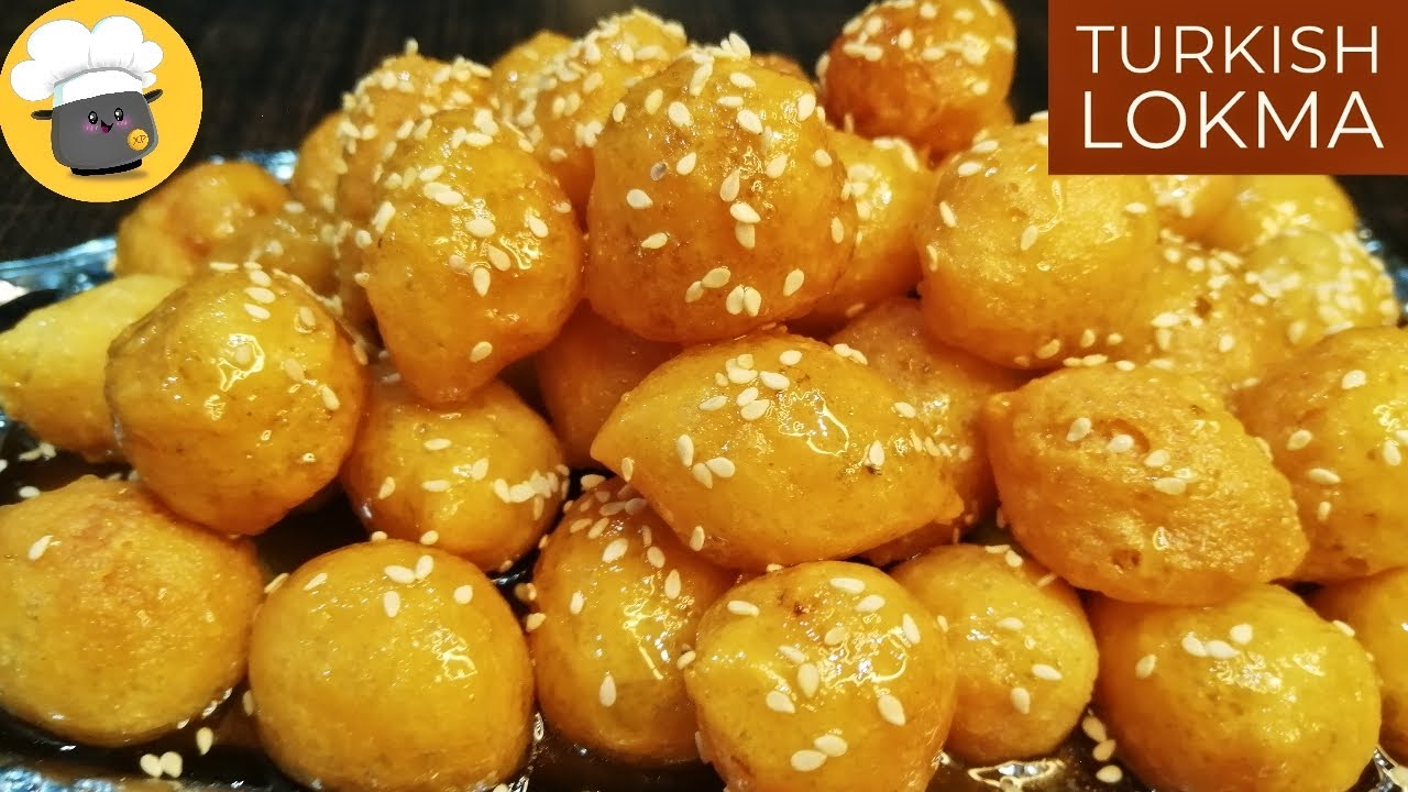 Turkish Lokma / Loukoumades /Fried Sweet Dough Recipe By Cooking XP ...