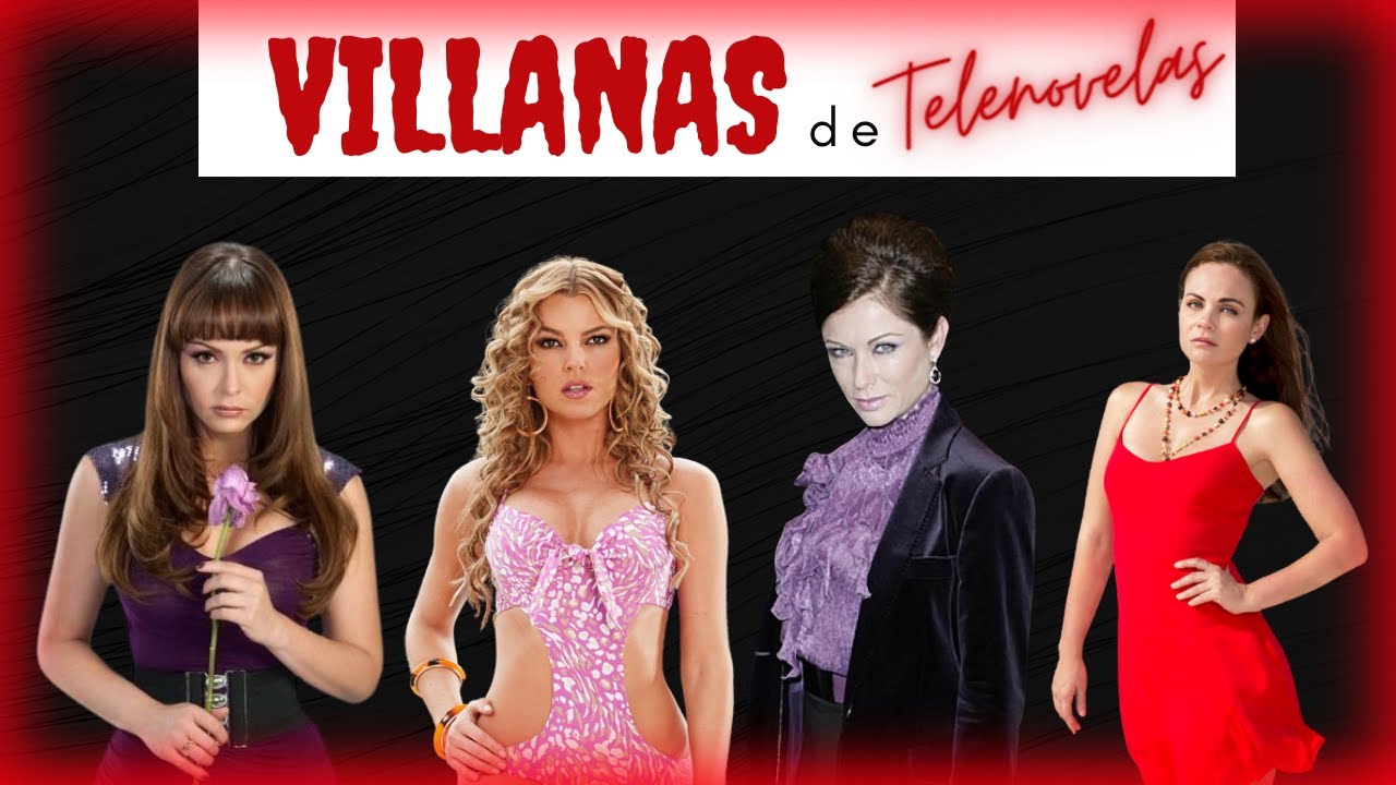 Villanas MUY VILLANAS 😈 - YouTube