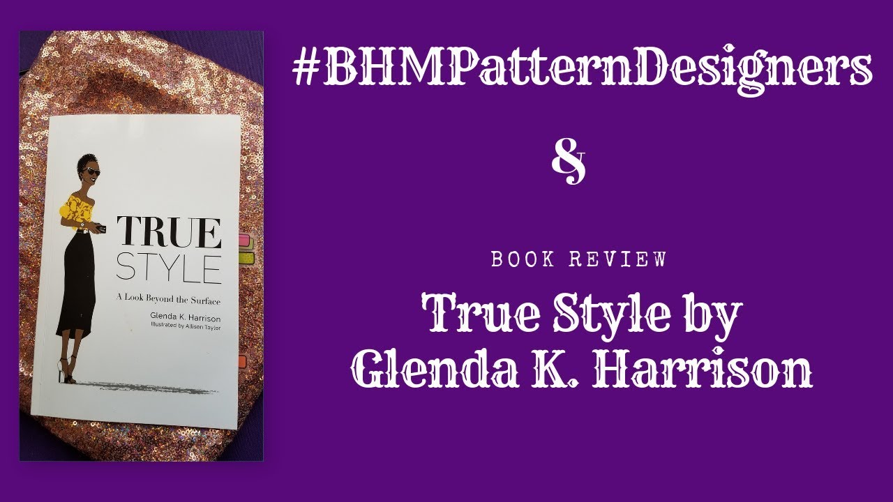 [293]True Style Book Review by Glenda Harrison & How My Style Is ...