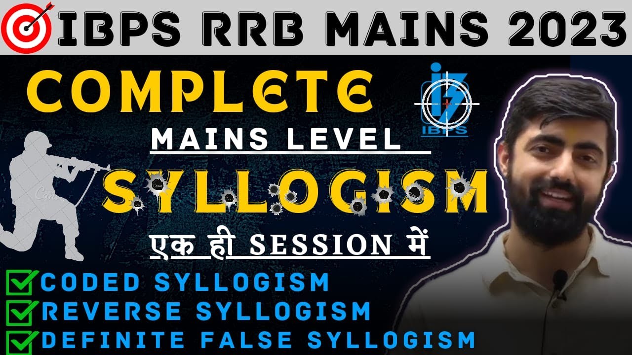 Coded Syllogs, Reverse Syllogs/Def False Syllogs || Mains Reasoning ...