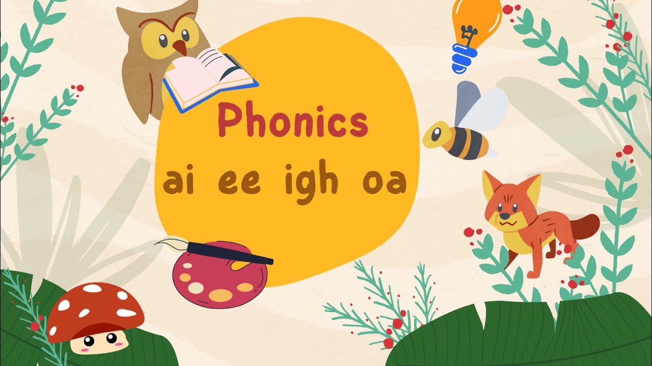phase 3 phonemes ai ee igh oa - YouTube