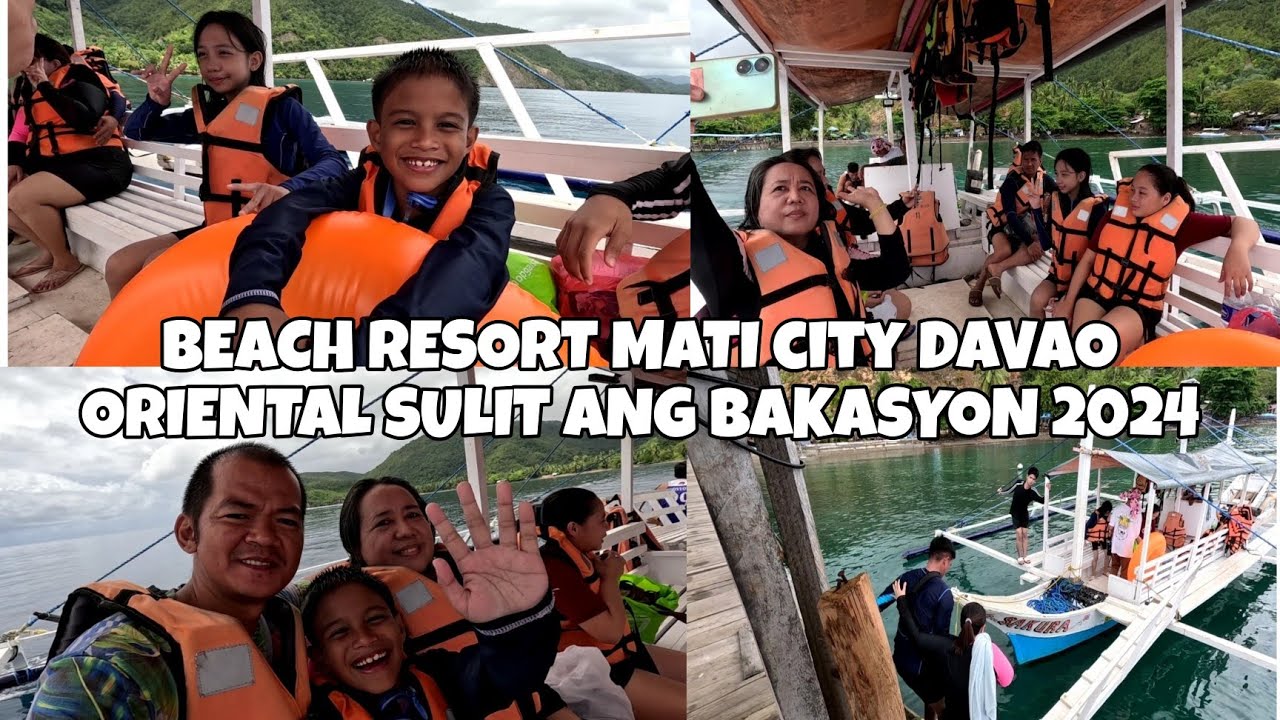 BEACH RESORT MATI CITY DAVAO ORIENTAL MAGANDA PUNTAHAN NA ISLAND 2024 ...