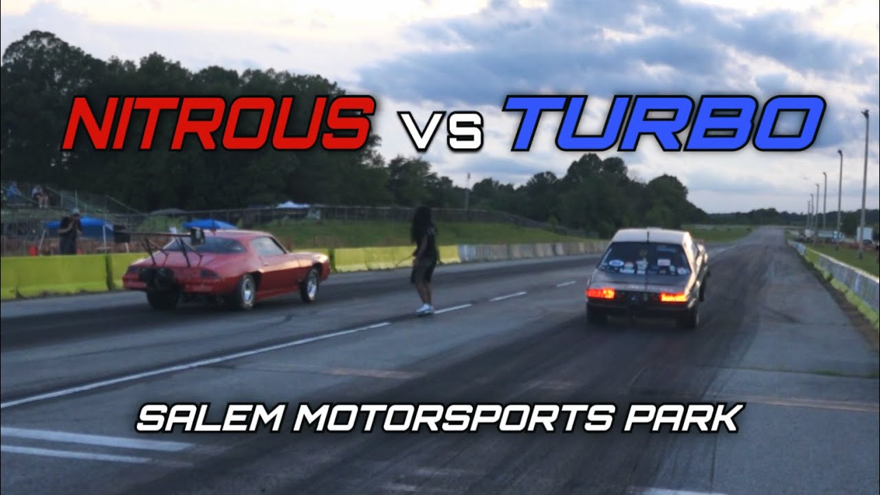 Nitrous VS Turbo Race! Salem Motorsports Park - YouTube