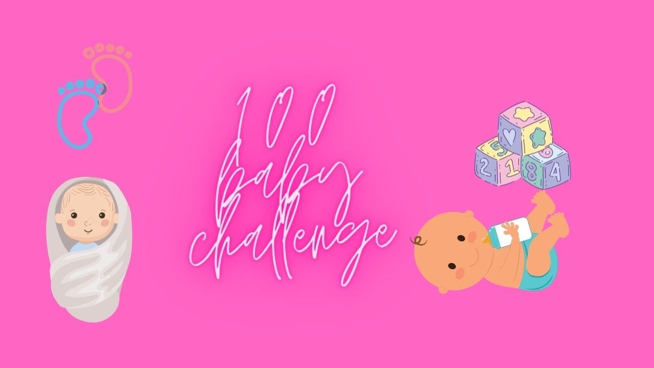 100 baby challenge part 9 - YouTube