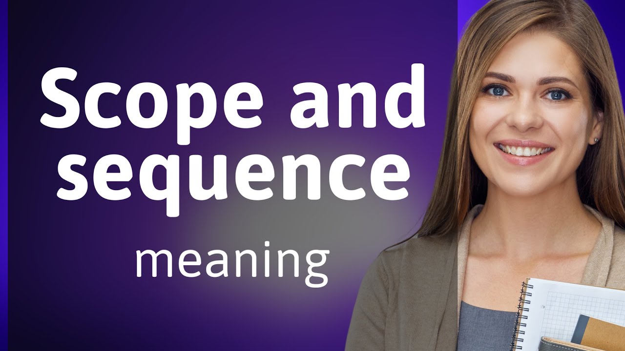 Unlocking "Scope and Sequence": A Guide for English Learners - YouTube