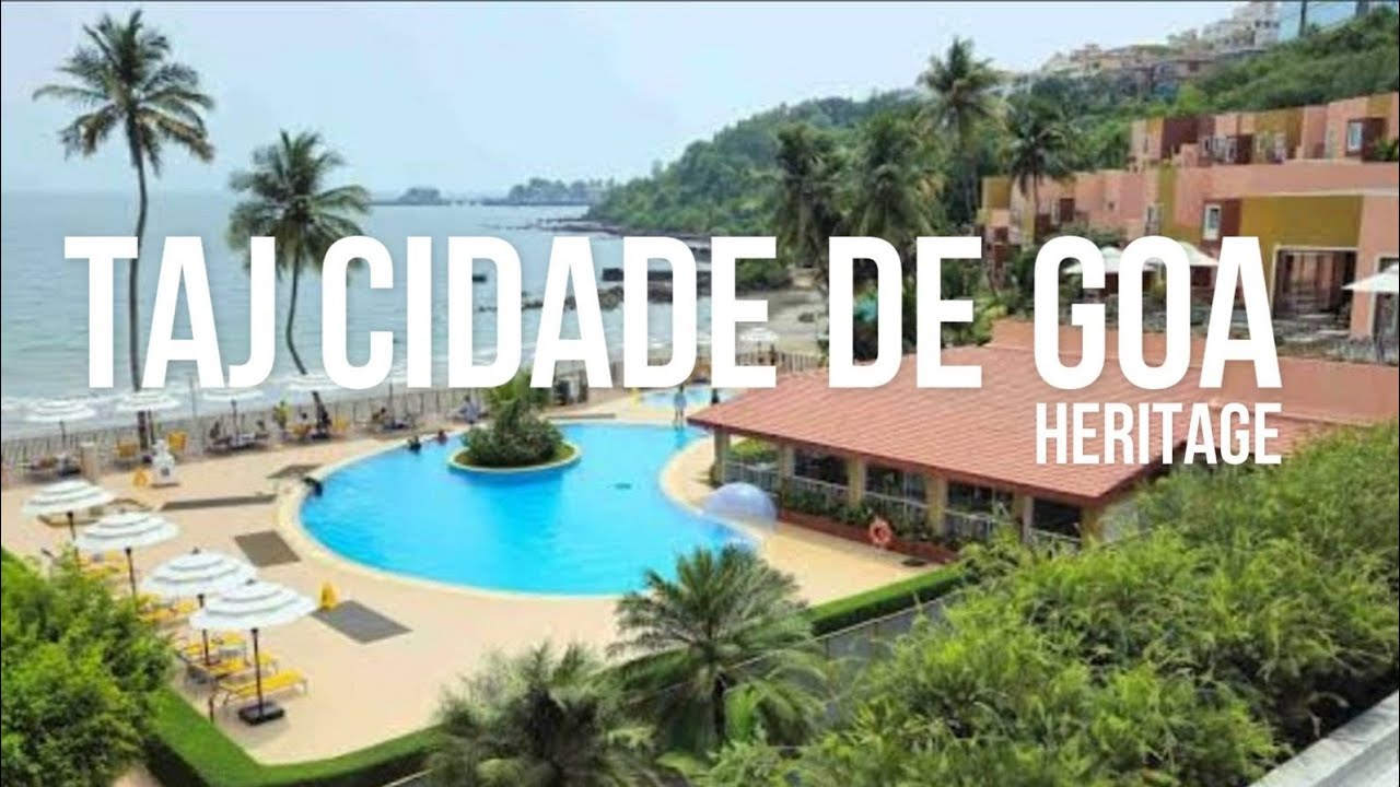Taj Cidade De Goa - Heritage - Best resort in Goa - India #travel # ...