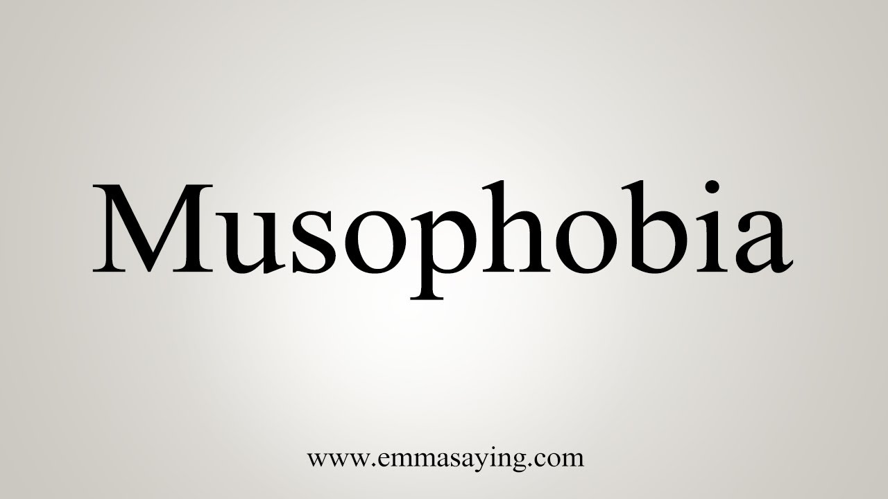 How To Say Musophobia - YouTube