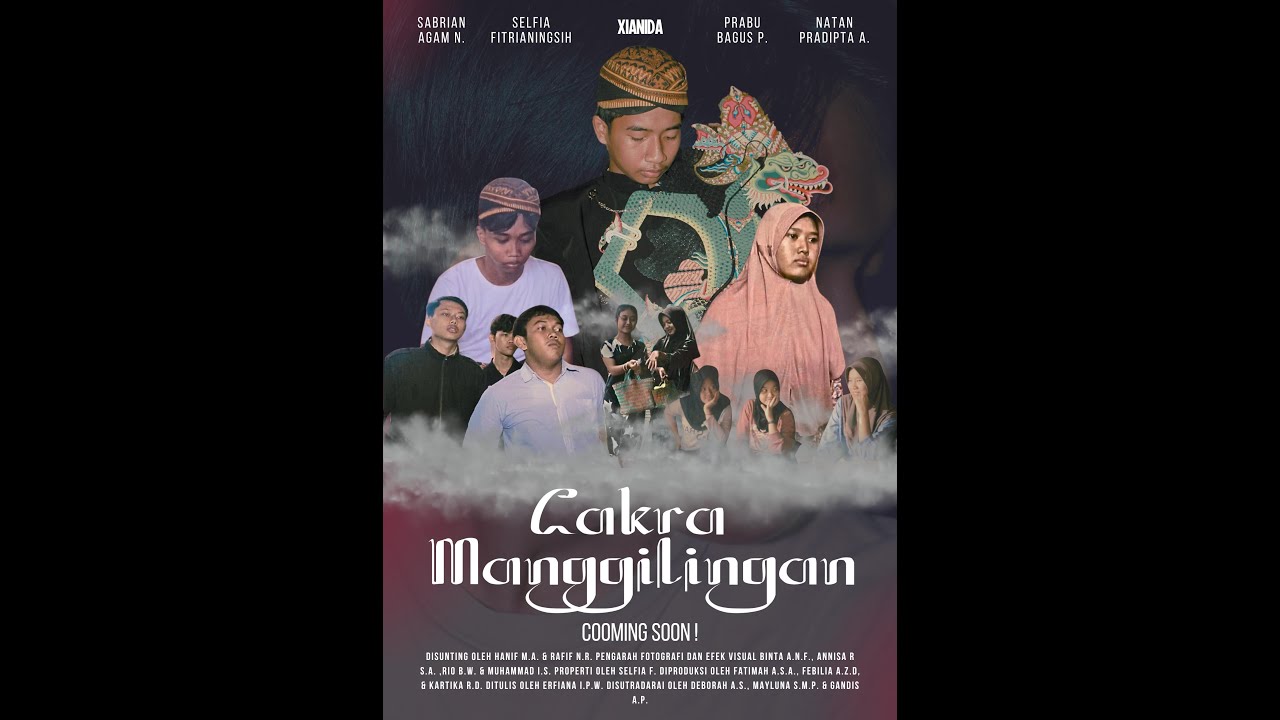 FILM PENDEK "CAKRA MANGGILINGAN" | XI A1 SMAN 1BLORA | XIAN1DA ...