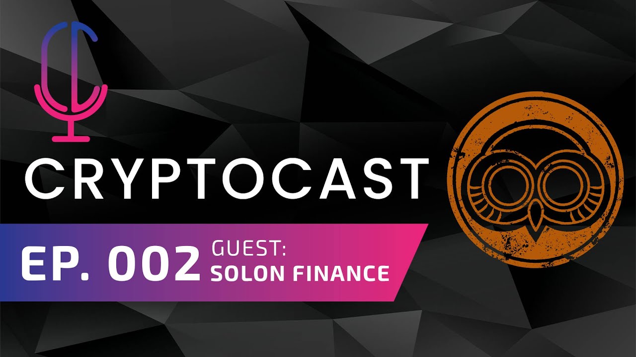CryptoCast #2 - Solon Finance - YouTube