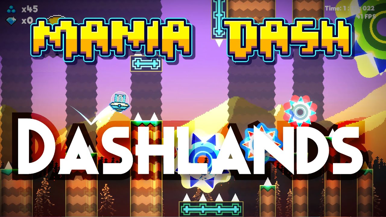 Mania Dash Level 5 | Dashlands [GD Platformer Fangame] - YouTube