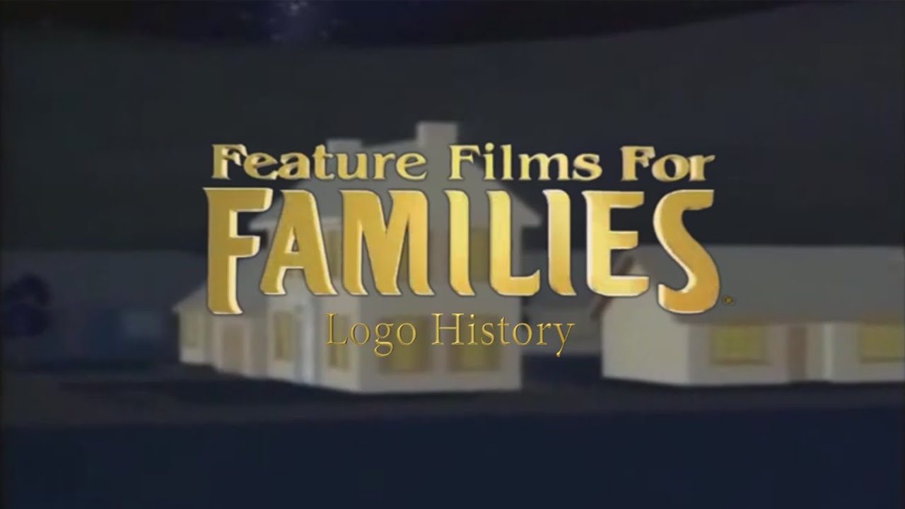 Feature Films for Families Logo History - YouTube