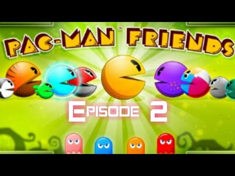 Pac man and friends episode 2 - YouTube