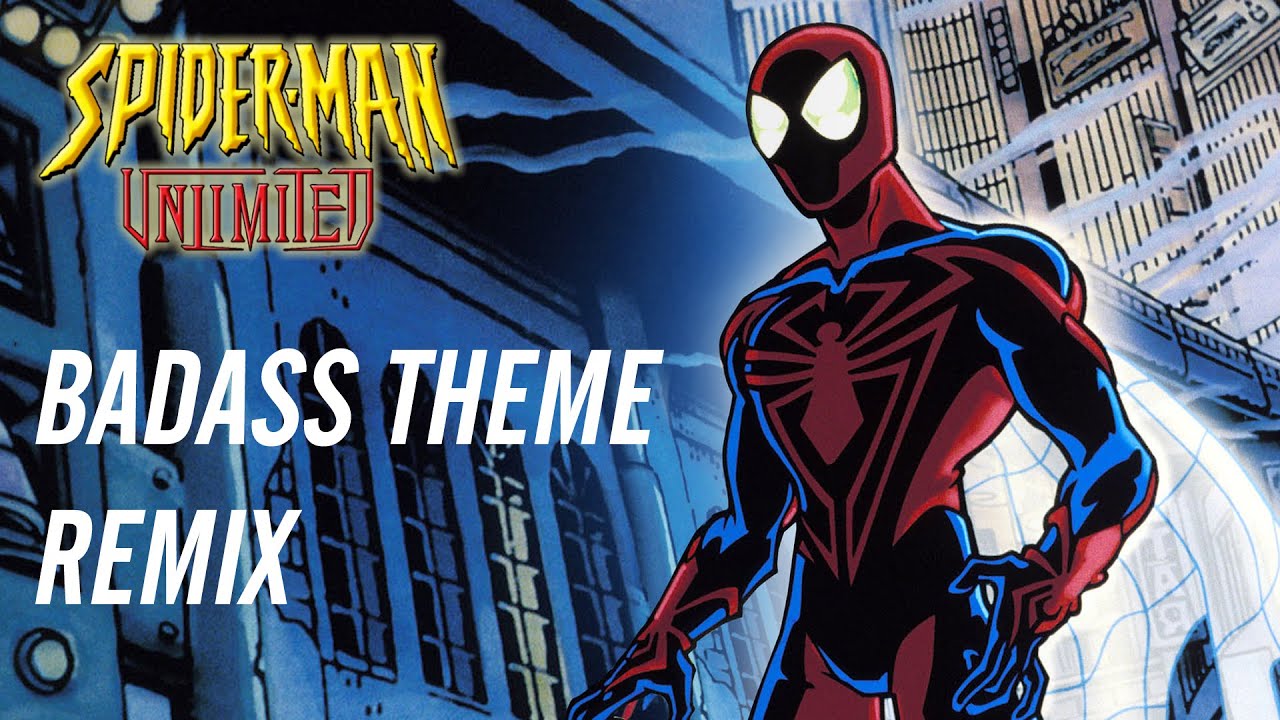 Spider-Man: Unlimited - Intro Theme (Rayden Remix) - YouTube