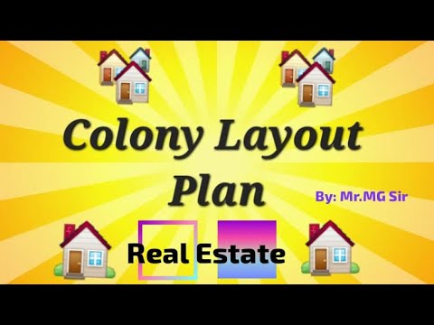 ll Colony Layout Plan ll REAL ESTATE ll Learn करो Earn करो ll Mr.MG Sir ...