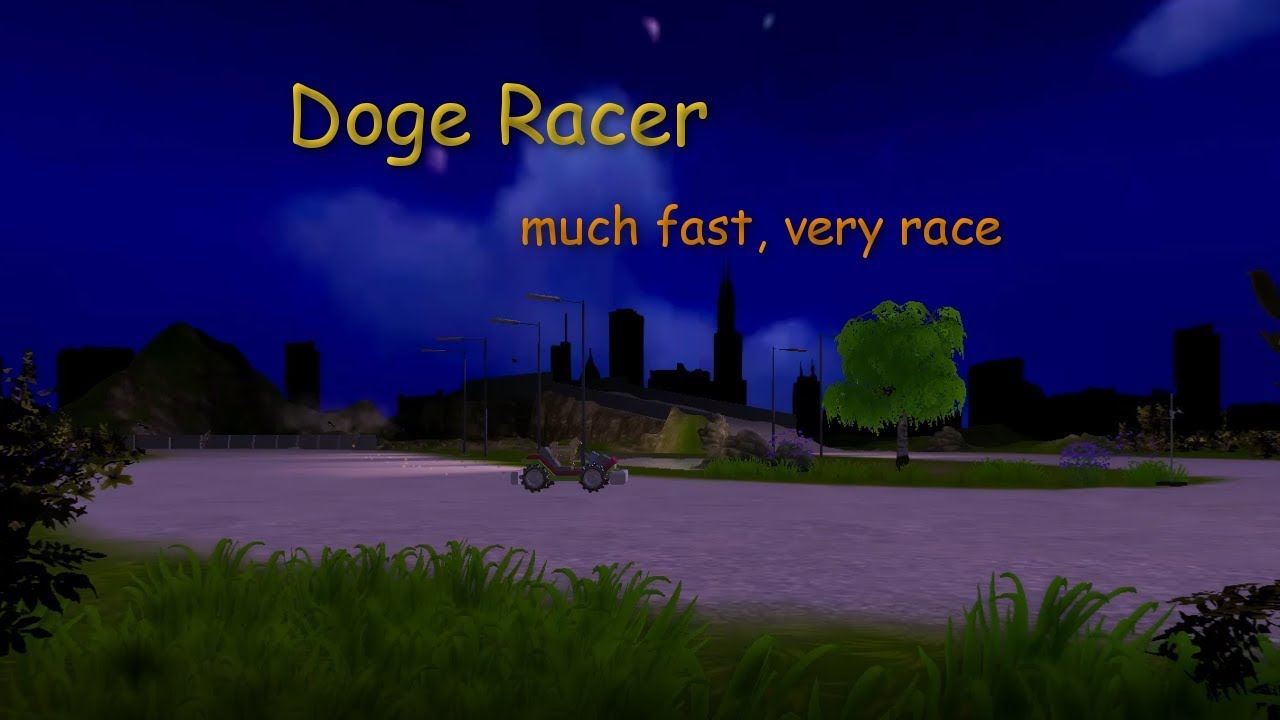 Doge Racer - much fast, very race - YouTube