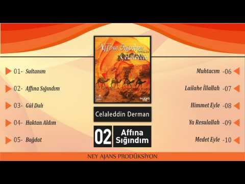 Celaleddin Derman - Affına Sığındım