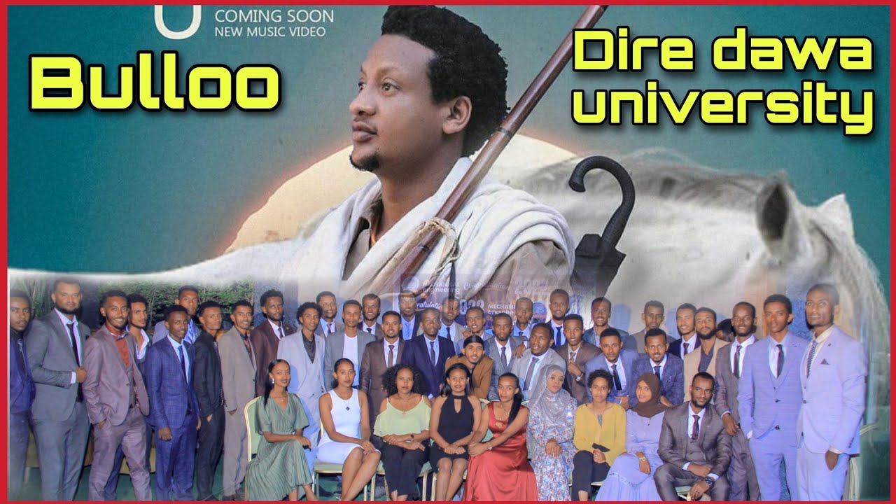 Dire dawa university students bulloo yoosan getahun new oromo music ...