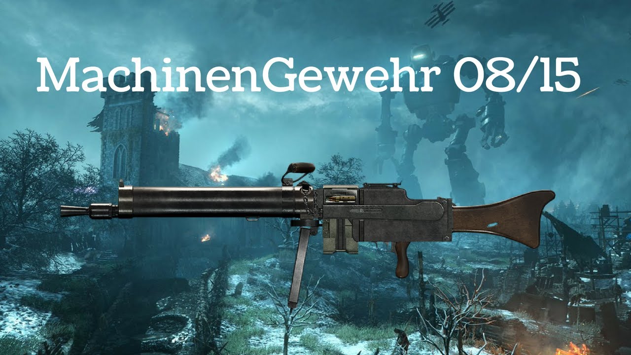 Weapon Showcase: The MG08/15 (The Machine Gun from Origins) - YouTube