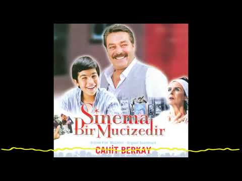 Cahit Berkay - Gülümser'in Vedası (Sinema Bir Mucizedir OST - 2005)