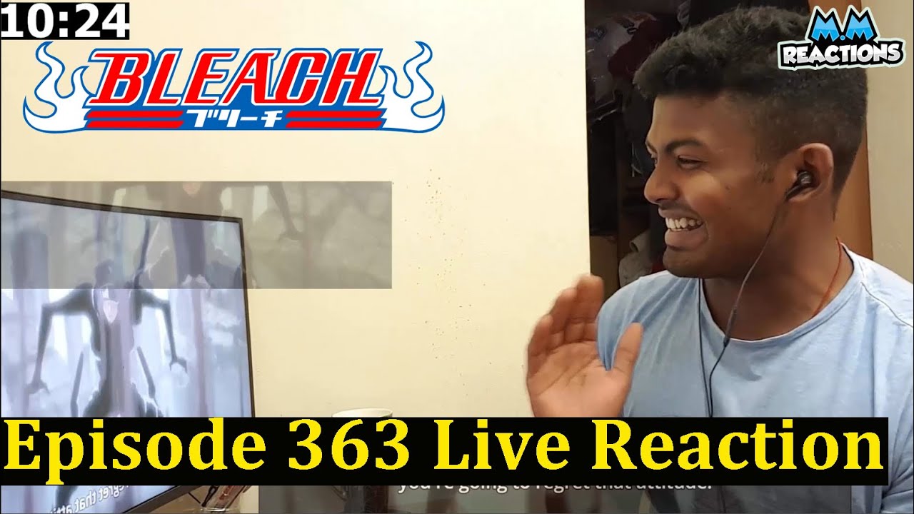 It's Action time Baby!!! - Bleach Episode 363 Live Reaction - YouTube