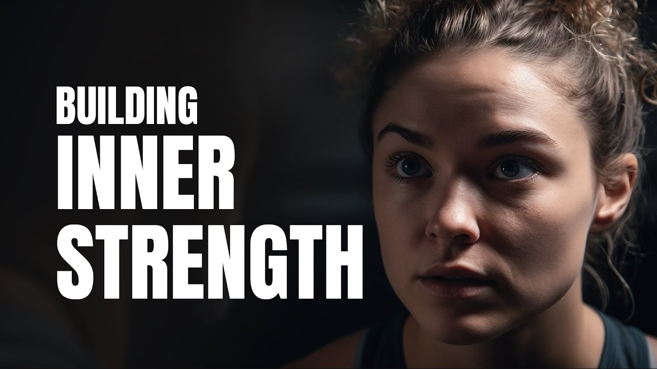 Building Inner Strength | Motivation - YouTube