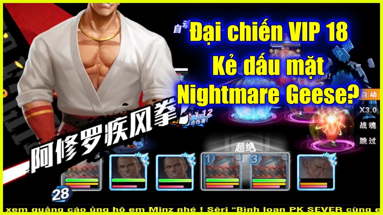 KOF ALL STAR Quyền Vương Chiến - Đại chiến VIP 18 - Kẻ dấu mặt ...
