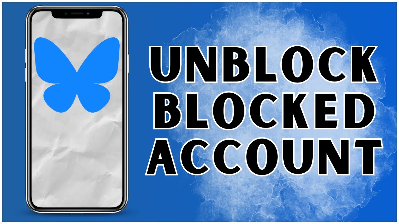 How to Unblock Blocked Account on BlueSky App? 2025 | Bluesky - YouTube