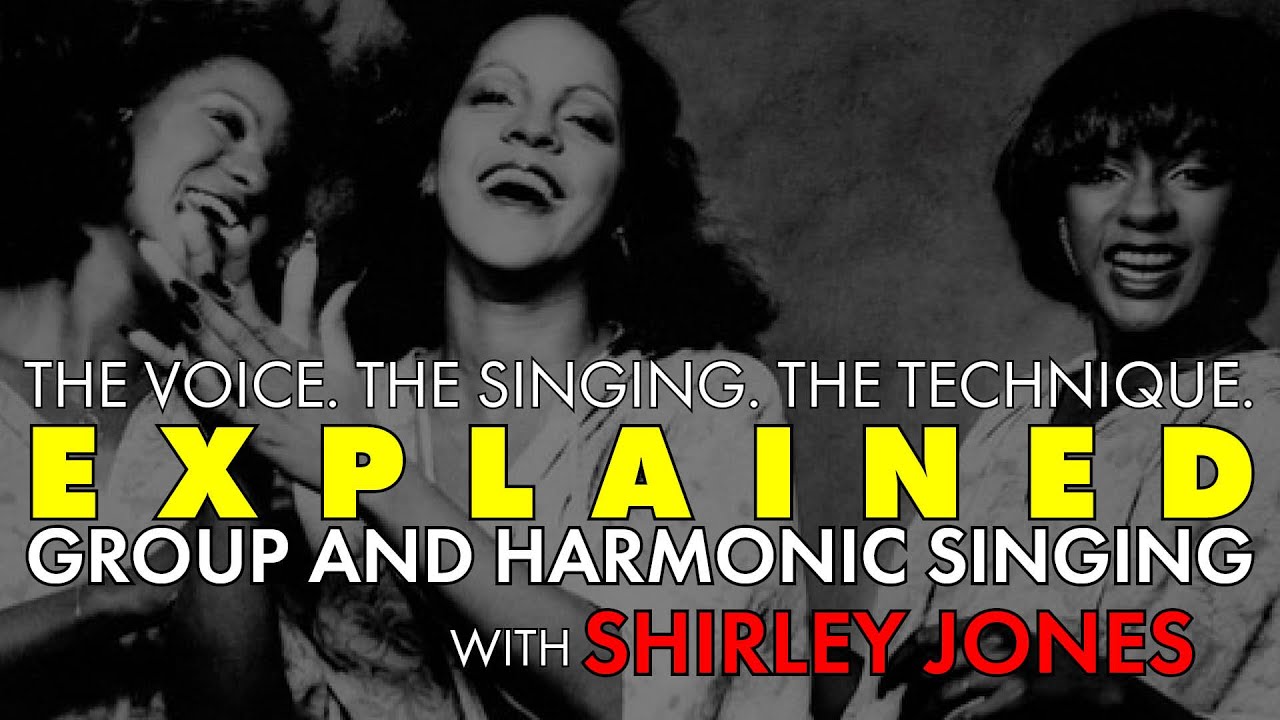EXPLAINED || Group and Harmonic Singing || With Shirley Jones of The ...