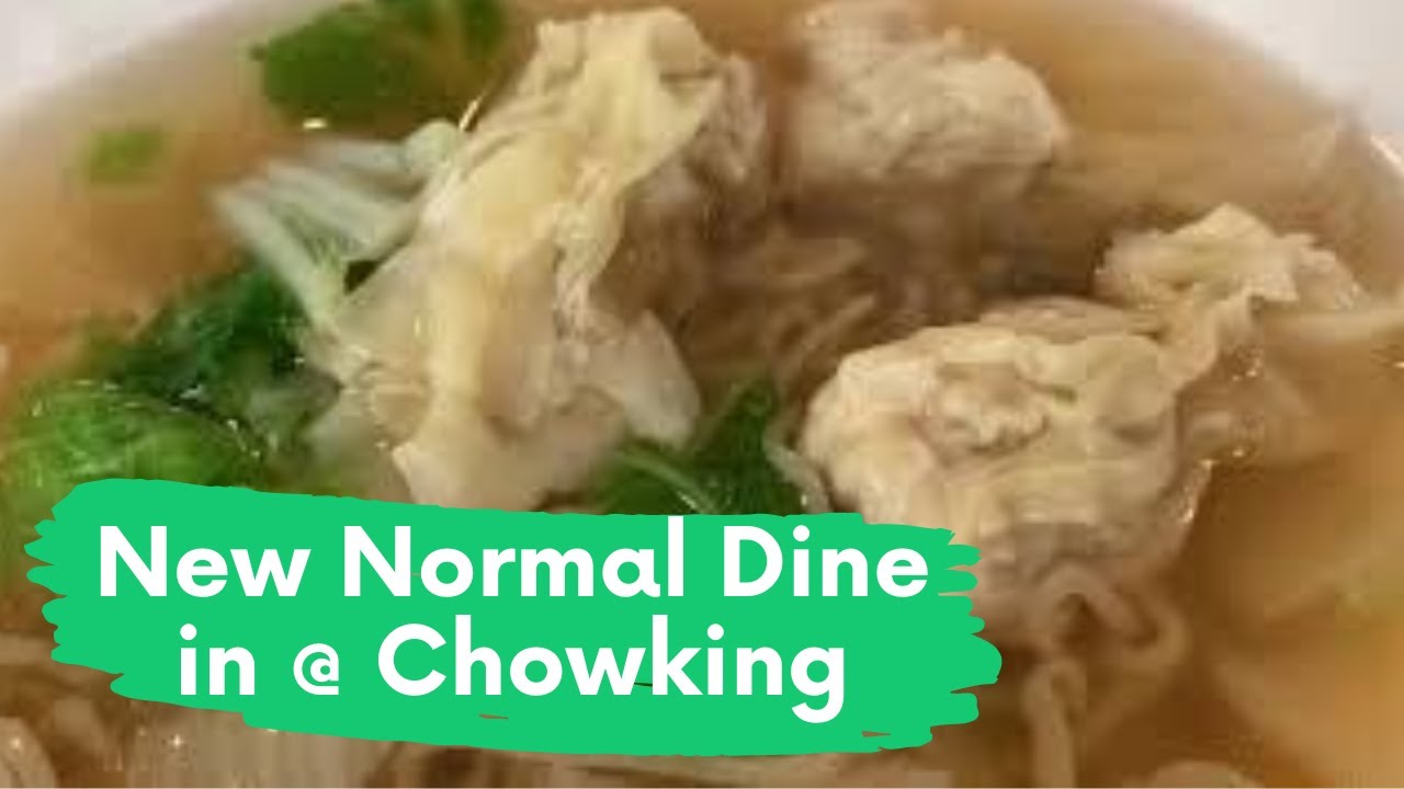 New Normal Dine In @Chowking - YouTube