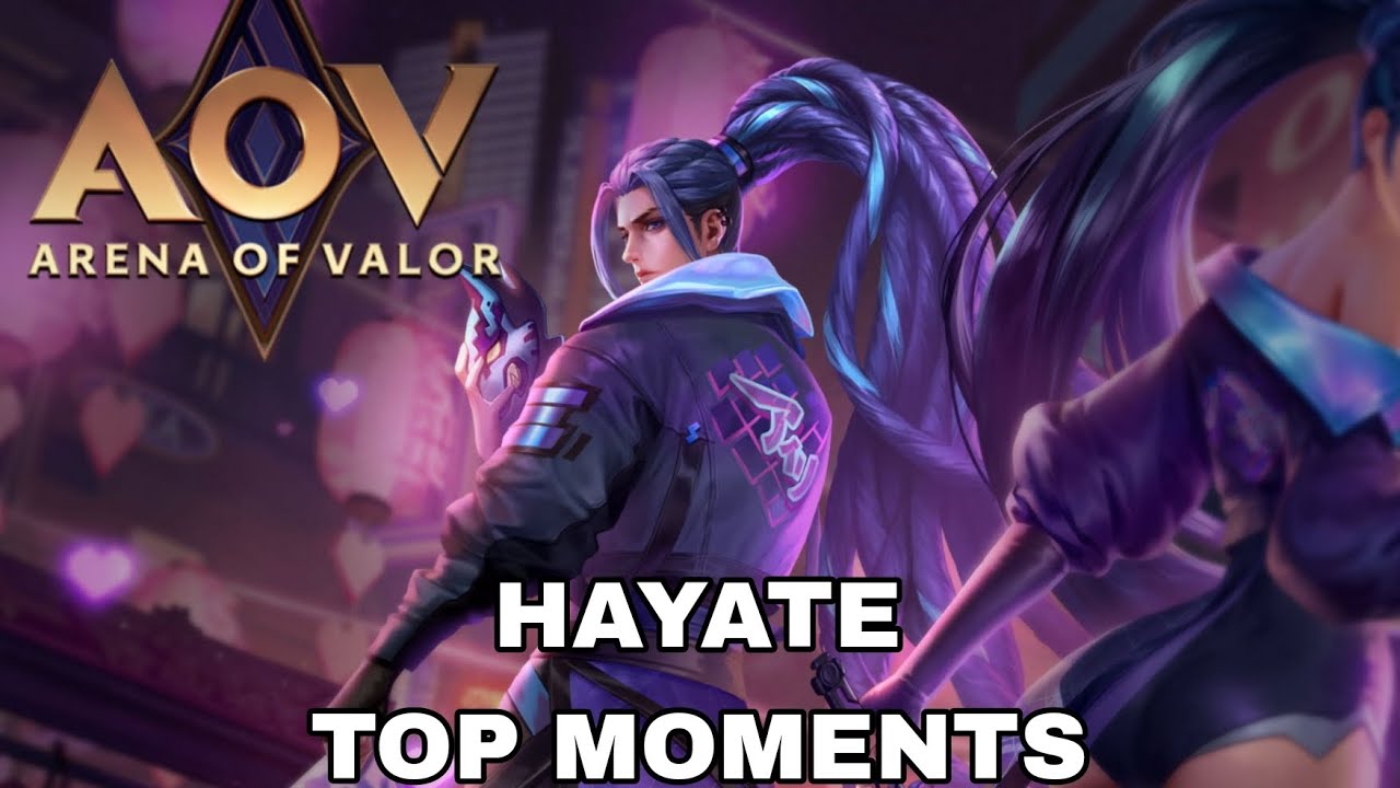HAYATE KILL HIGHLIGHTS - Arena of Valor | RoV | Liên Quân Mobile - YouTube