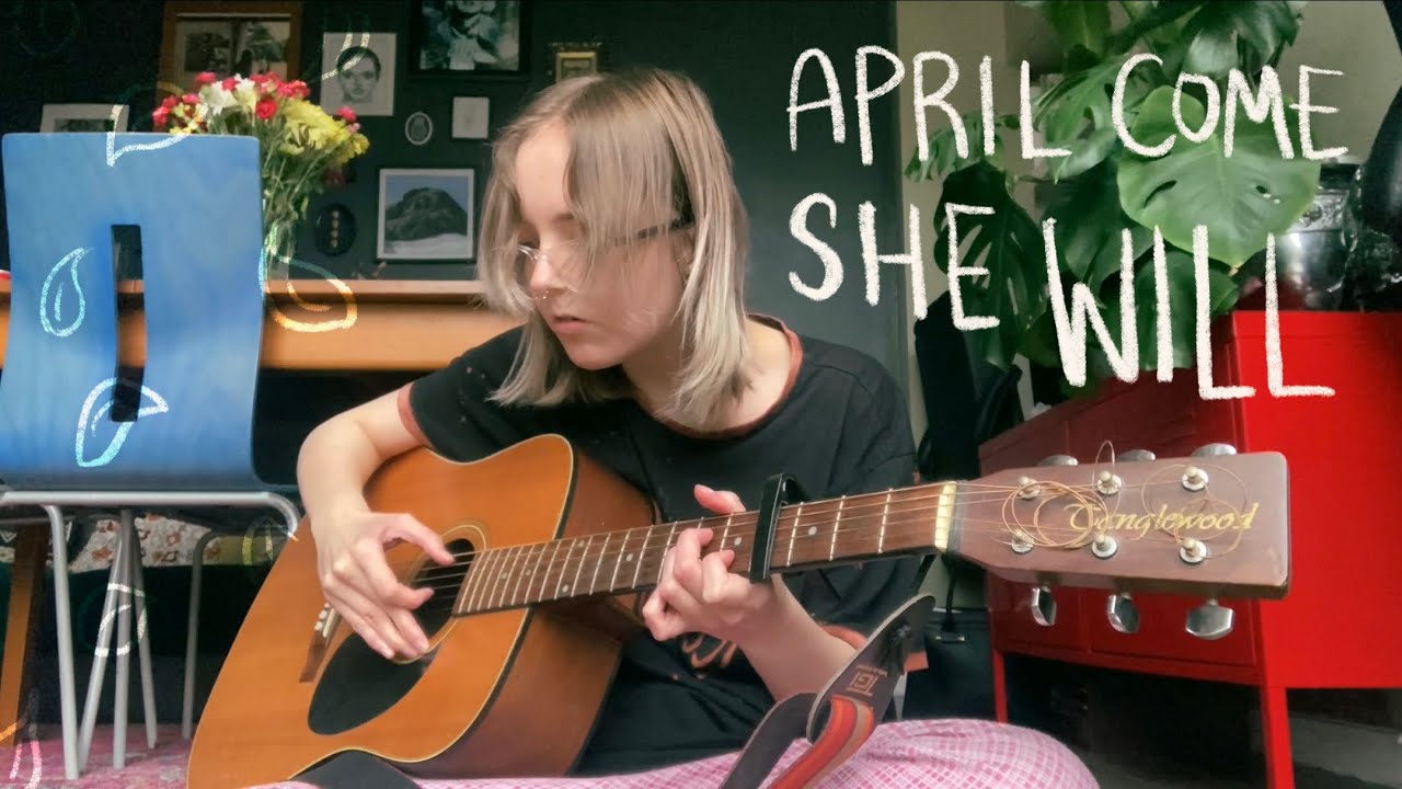 April Come She Will - Simon & Garfunkel cover - YouTube