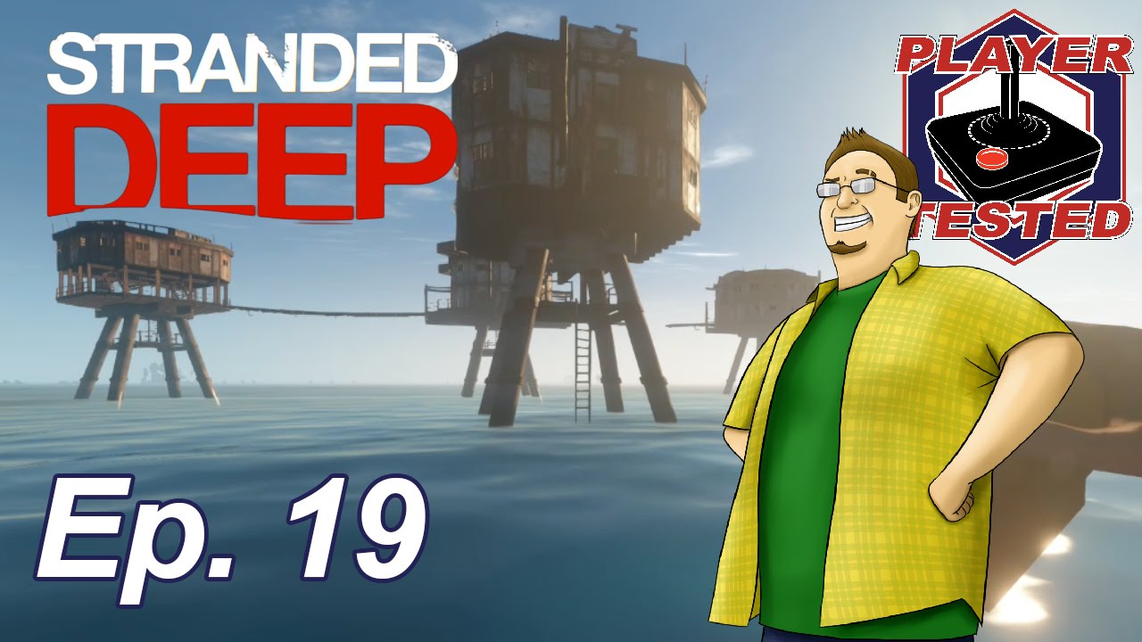 Stranded Deep Episode 19 -Update 0.03 SEA FORTS!! - YouTube