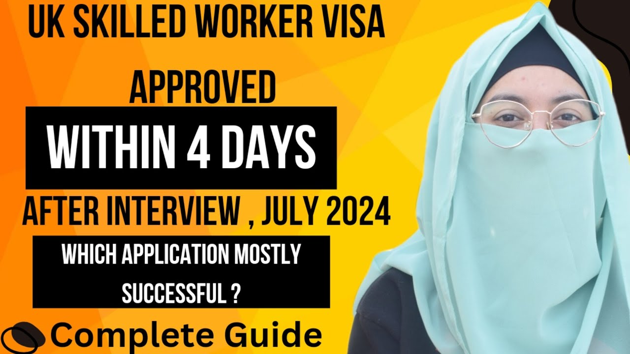 UK Skilled Worker Visa Approved in Just 4 Days | Which application is ...