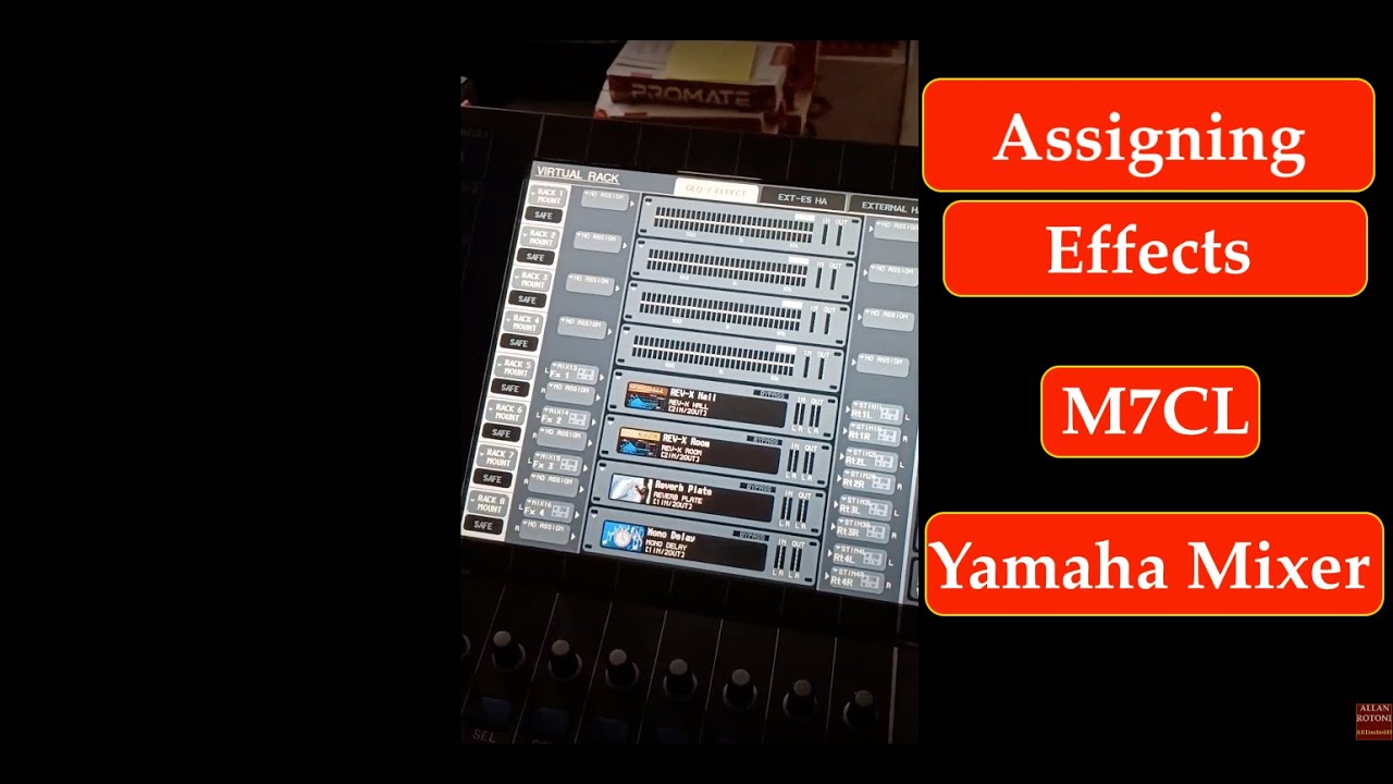 How to assign effects on M7CL Yamaha digita audio mixer - YouTube