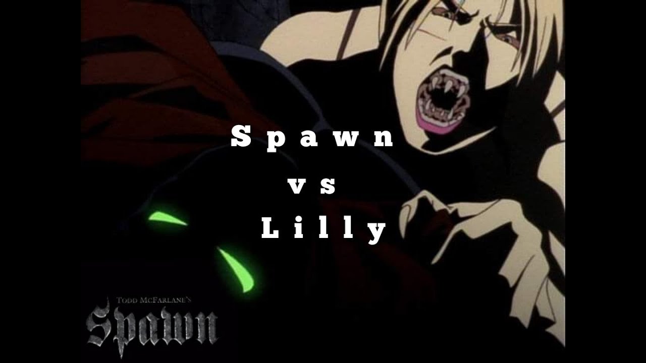Spawn vs Lilly: Spawn The Animated Series - YouTube