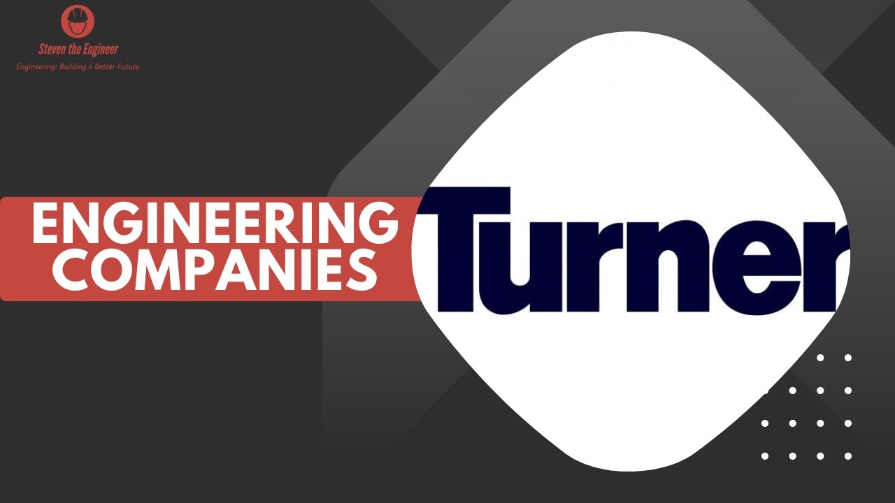 Turner Corporation: Engineering Companies - YouTube