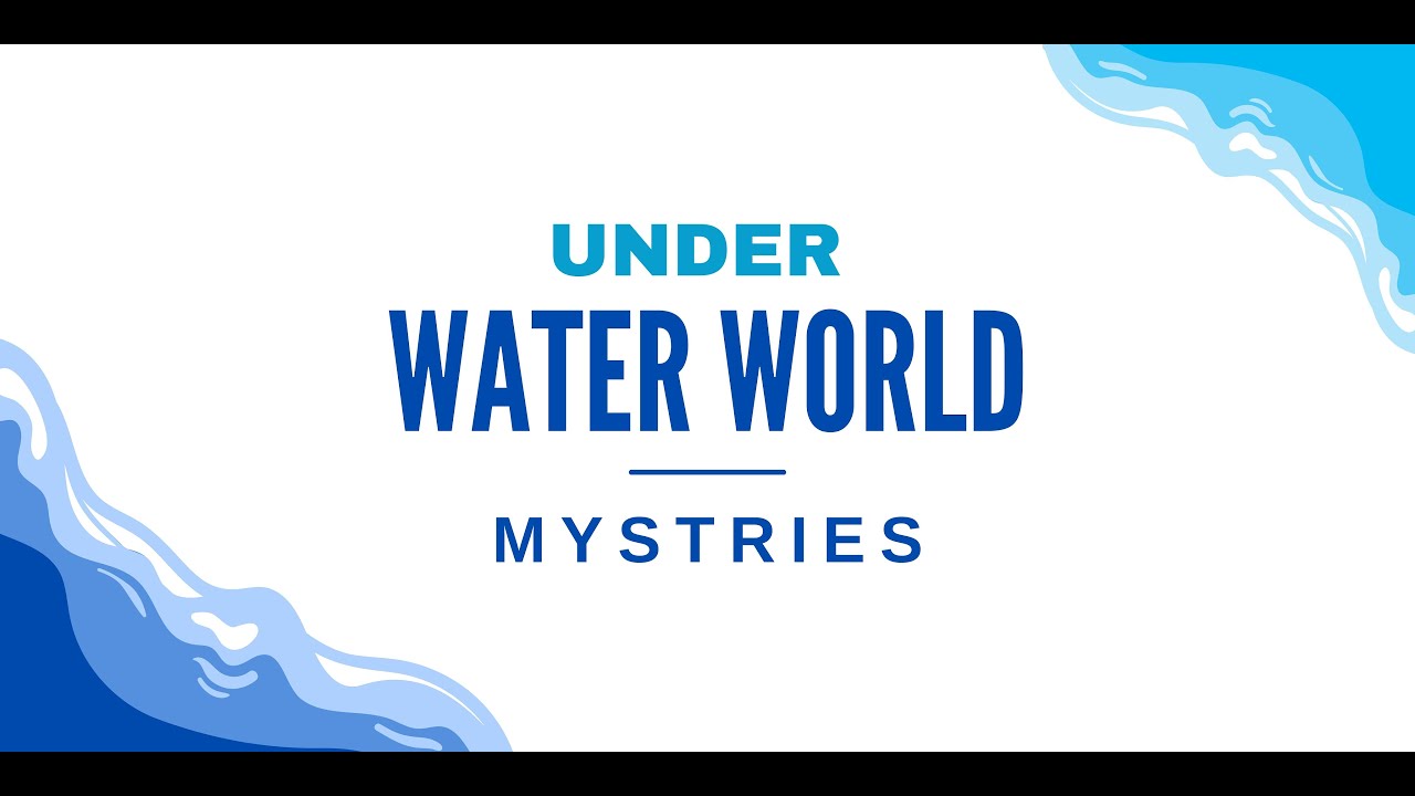Exploring the Mysterious Underwater World | Unseen Creatures and Hidden ...