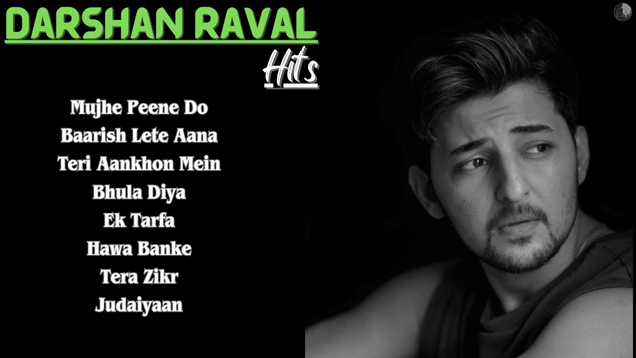 DARSHAN RAVAL : SAD SONGS | Jukebox | Playlist | Sad Hindi Songs | Guru ...